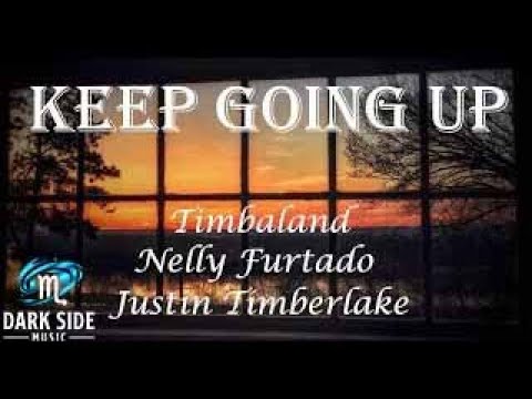 Keep Going Up - Timbaland ft Nelly Furtado & Justin Timberlake ...