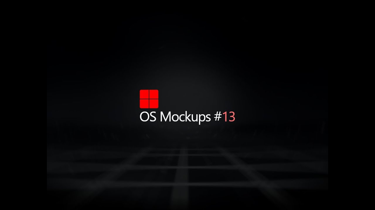 OS Mockups #13 - YouTube