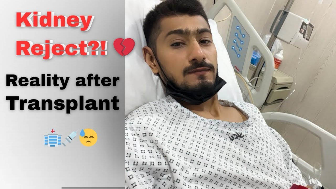 Kidney Reject?! Reality after Transplant 💔 - YouTube