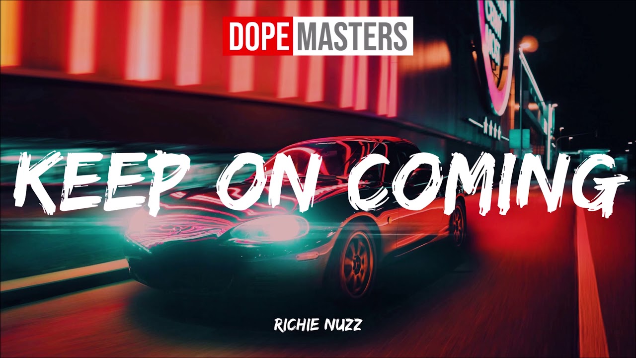 Richie Nuzz - Keep On Coming (Audio) - YouTube