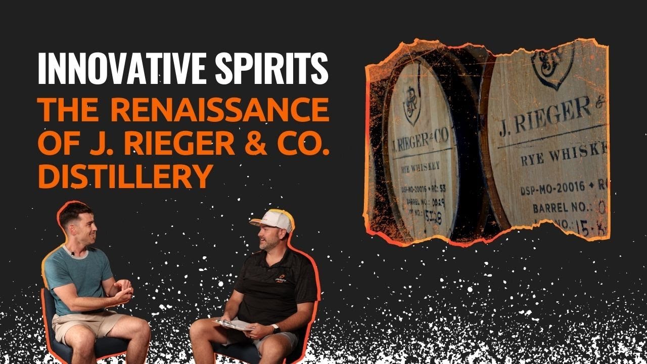Innovative Spirits: The Renaissance of J. Rieger & Co. Distillery - YouTube