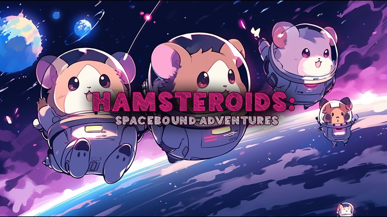 Hamsteroids: Spacebound Adventures - YouTube