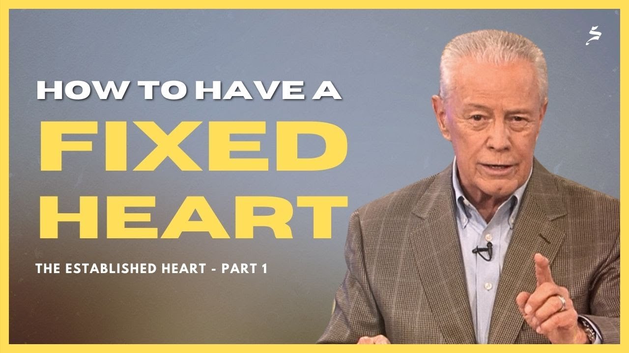 How to Have a Fixed Heart - The Established Heart, Part 1 - YouTube