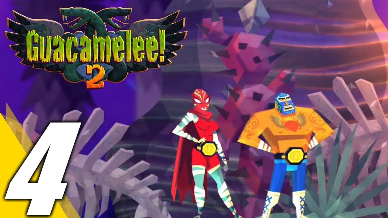 Guacamelee! 2 - Gameplay Walkthrough Part 4: Badlands - YouTube