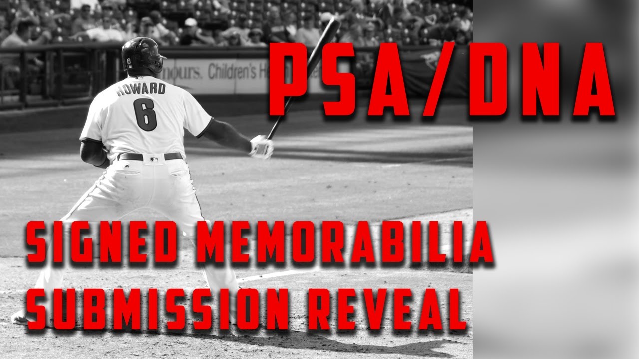 PSA/DNA Signed Memorabilia Submission Reveal - YouTube