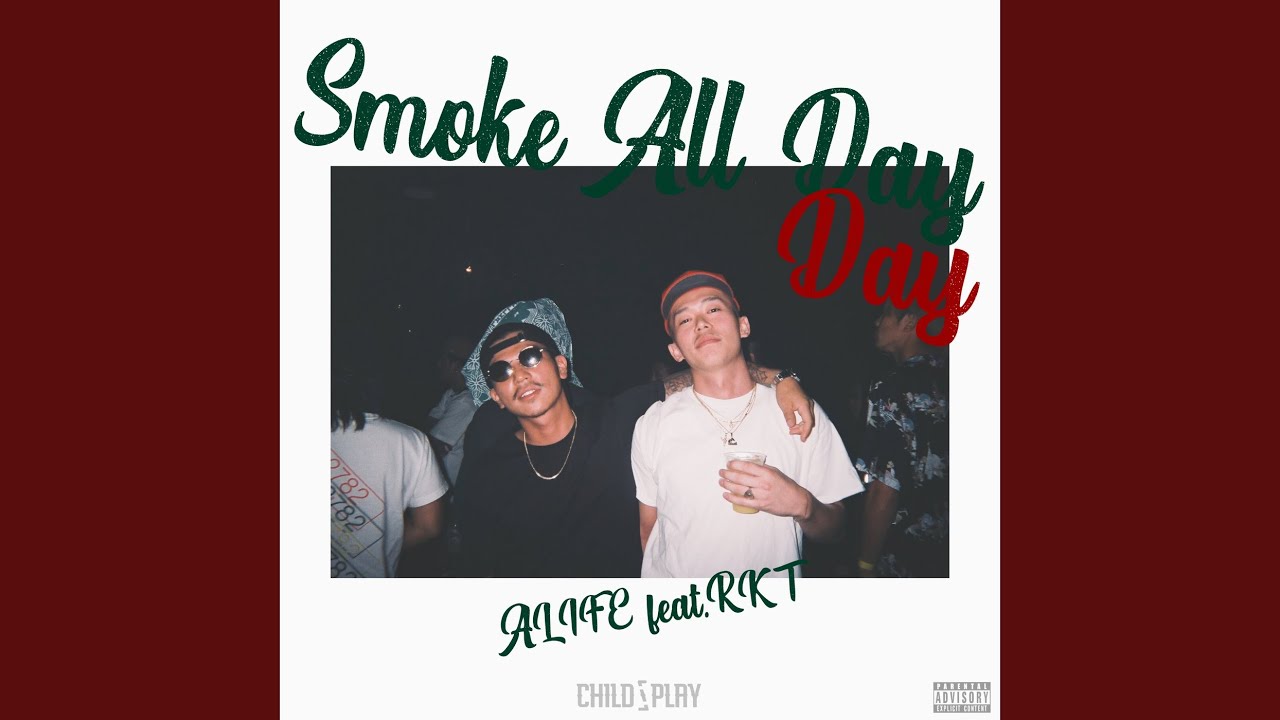 Smoke All Day (feat. RKT) - YouTube