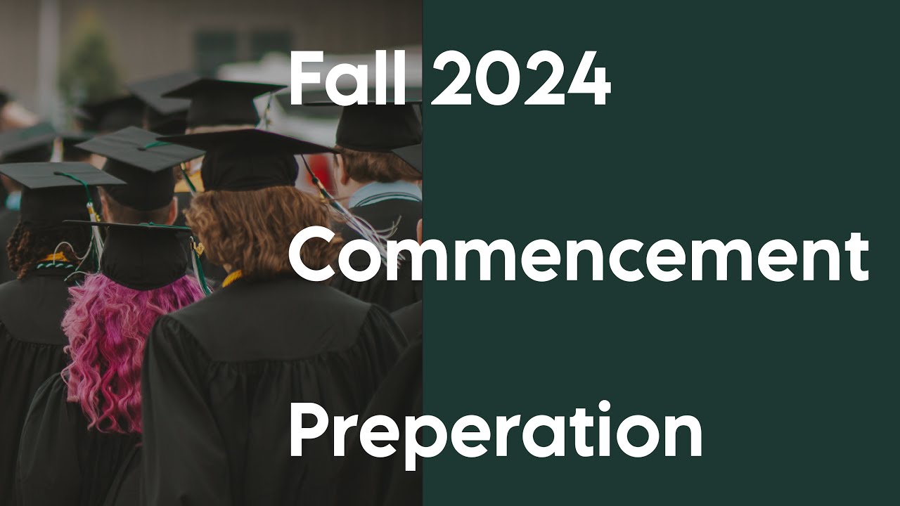 NSCC Fall 2024 Commencement Prep Video - YouTube