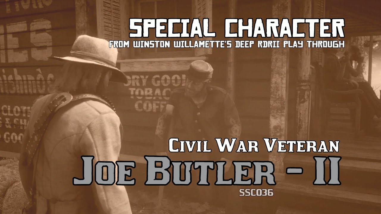 Civil War Veteran Joe Butler - II - Special Character [RDRII] - YouTube