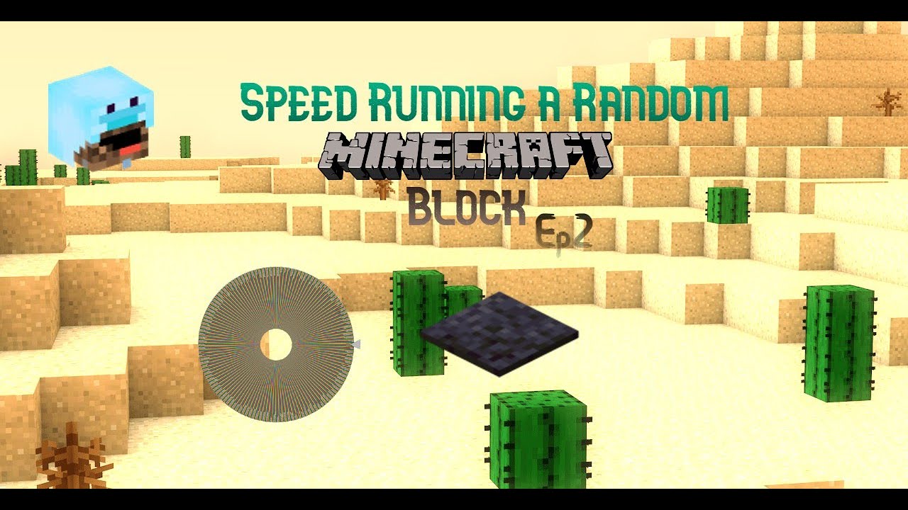 Speed Running a Random Minecraft Block EP2 - YouTube