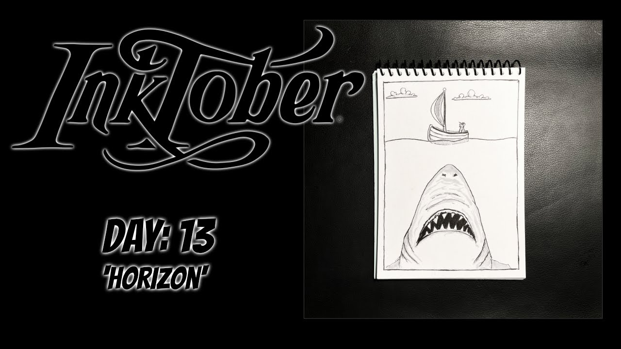 Inktober 2024 Day 13: "Horizon" - YouTube
