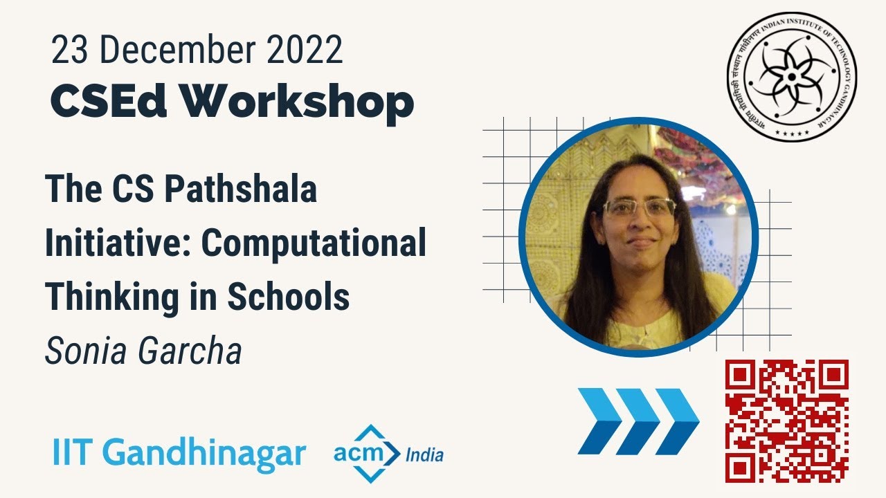 The CSPathshala Initiative: Computational Thinking in Schools - YouTube