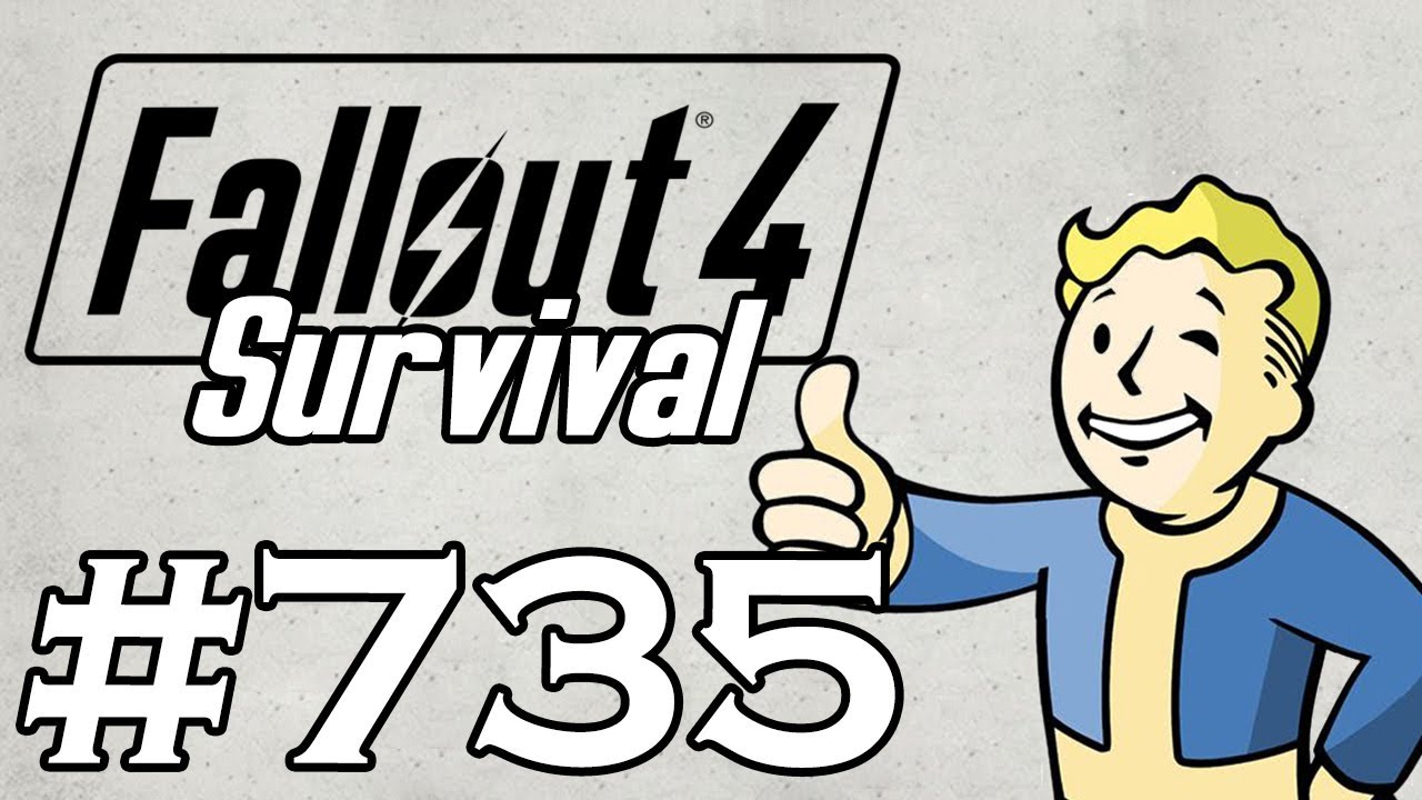 Let's Play Fallout 4 - [SURVIVAL - NO FAST TRAVEL] - Part 735 - The ...