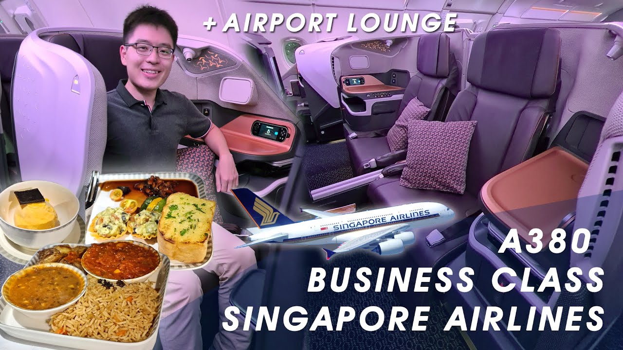 Singapore Air A380 Business Class Trip Report | Mumbai - Singapore ...