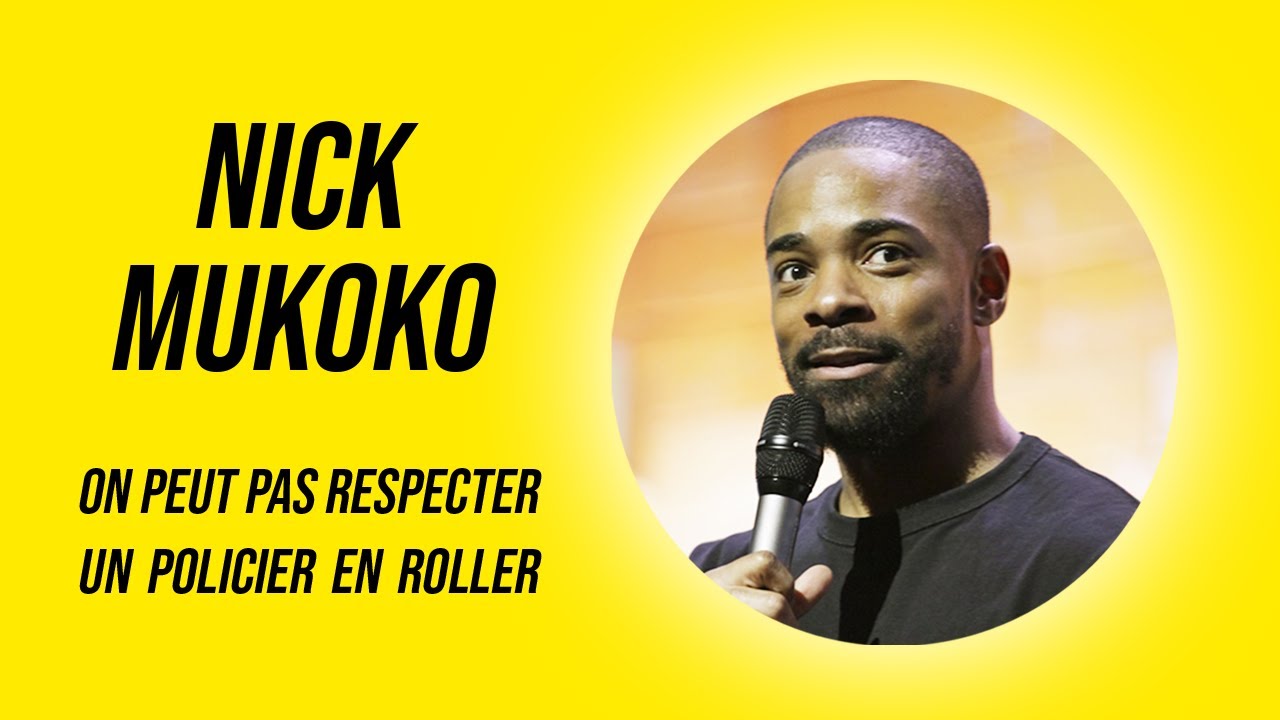 NICK MUKOKO - ON PEUT PAS RESPECTER UN POLICIER EN ROLLER - YouTube