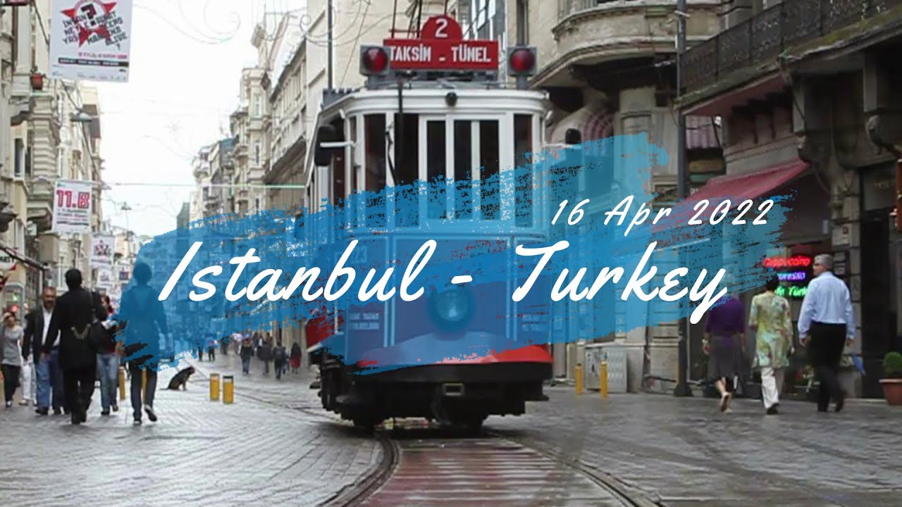 Visiting 🚂ISTANBUL🚂 in 2022 - YouTube