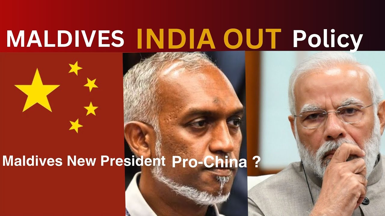Maldives "India Out" Policy !! Pro-China Maldives president ? # ...