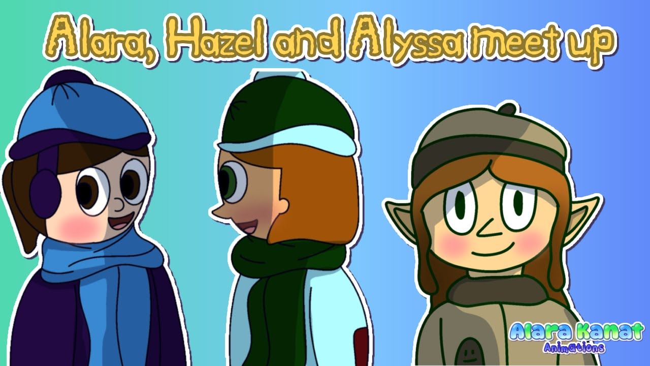 alara, hazel and alyssa meet up - YouTube