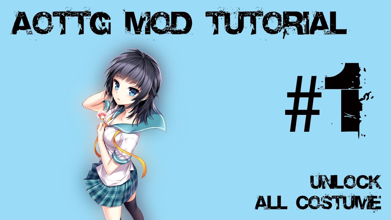 AoTTG Mod Tutorial #1 - Unlock All Costume - YouTube
