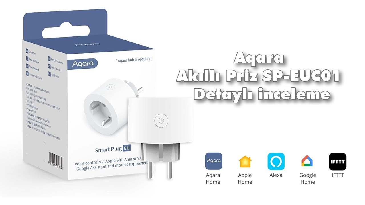 Aqara SP-EUC01 Akıllı Priz Detaylı incelemesi - YouTube