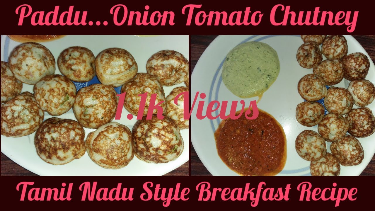 Paddu | Tamil Nadu Style Onion Tomato Chutney | Breakfast Lunchbox ...