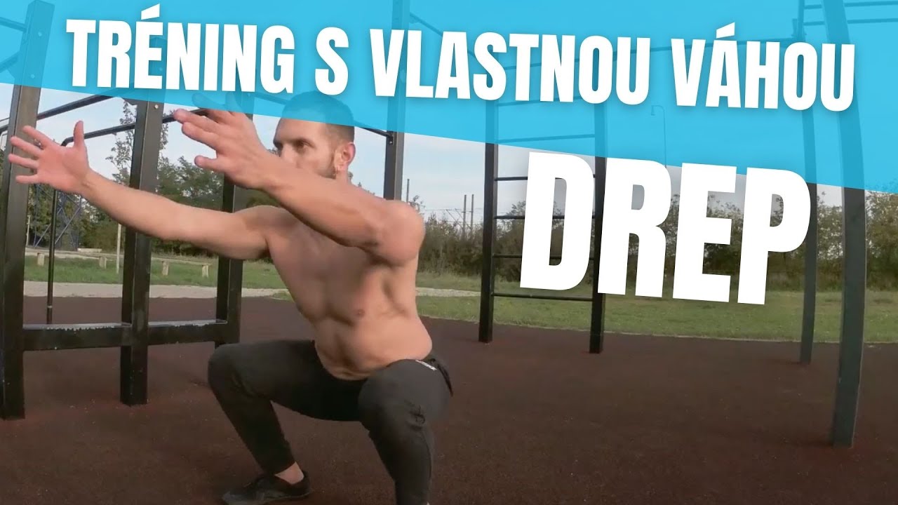 Tréning s vlastnou váhou - DREP základná technika - YouTube