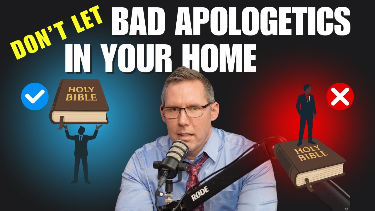 Don't Let Bad Apologetics in Your Home - YouTube