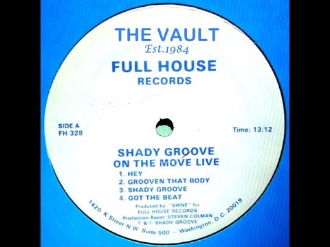 Shady Groove On The Move Live #thevaultmob #markelpharms # ...