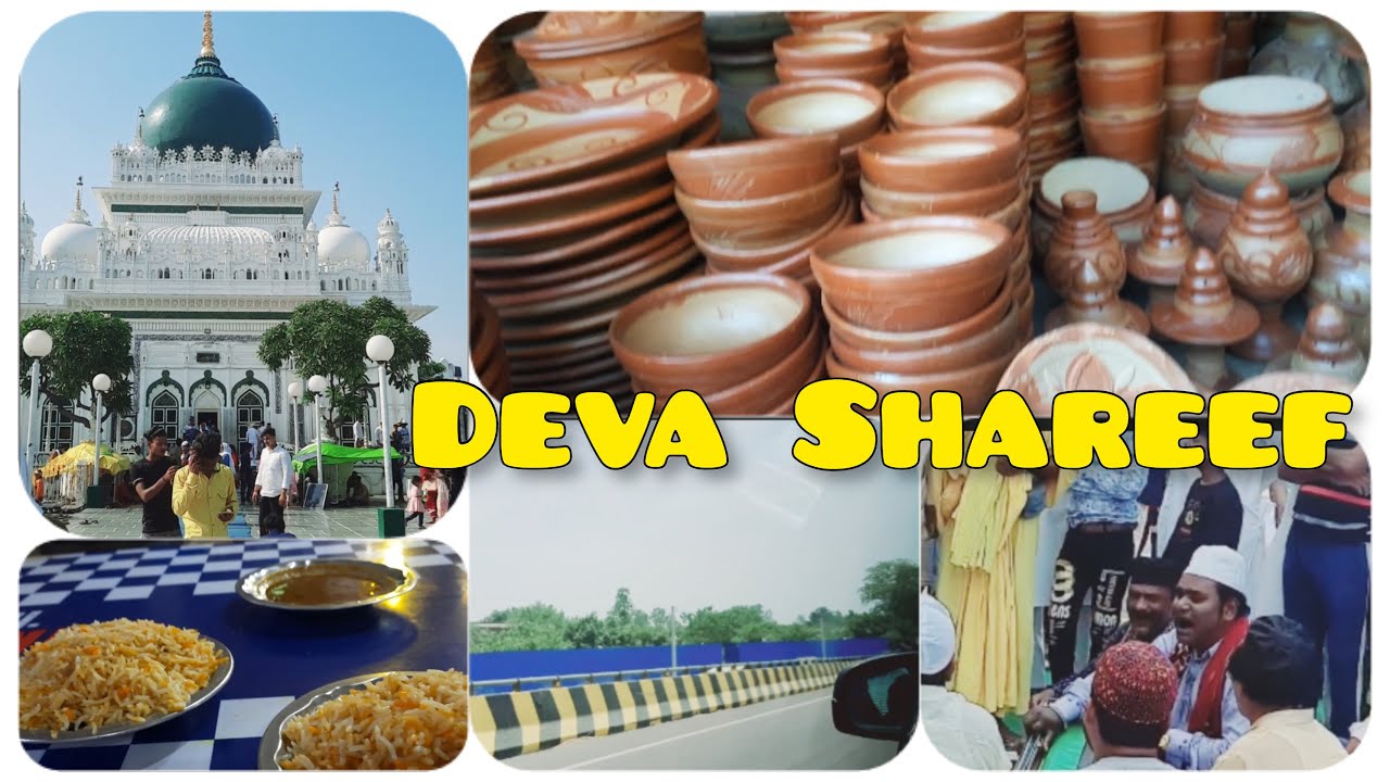 Summer vacation ki 1st outing🤗 || ziyarat DEVA SHAREEF || - YouTube