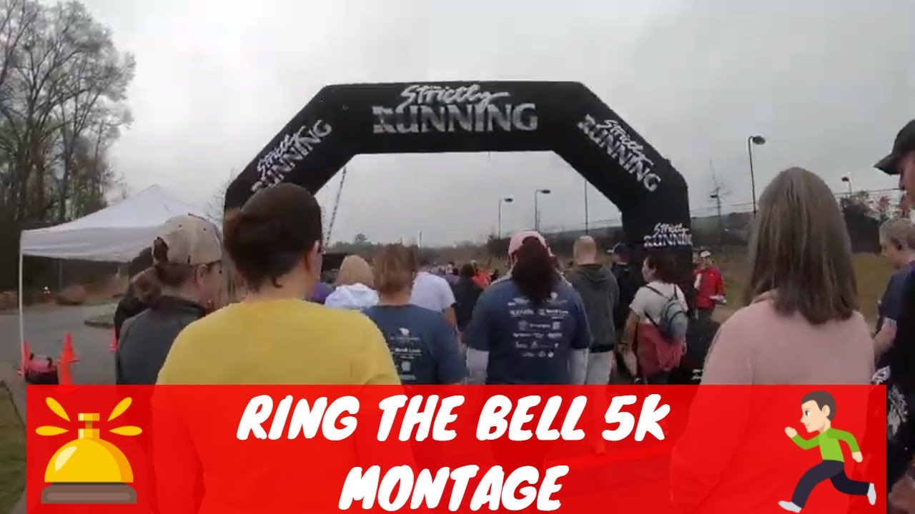 The 2020 Ring the Bell 5k - Montage - YouTube