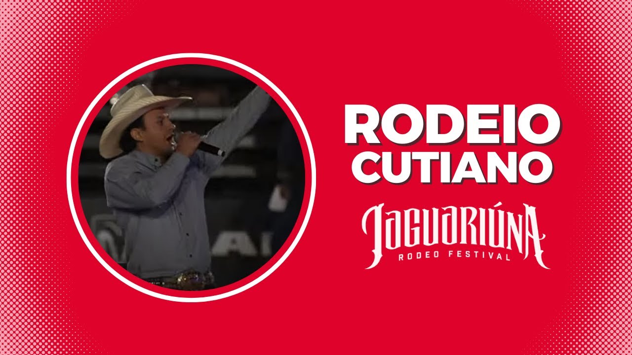 Jaguariúna Rodeo Festival CUTIANO - YouTube