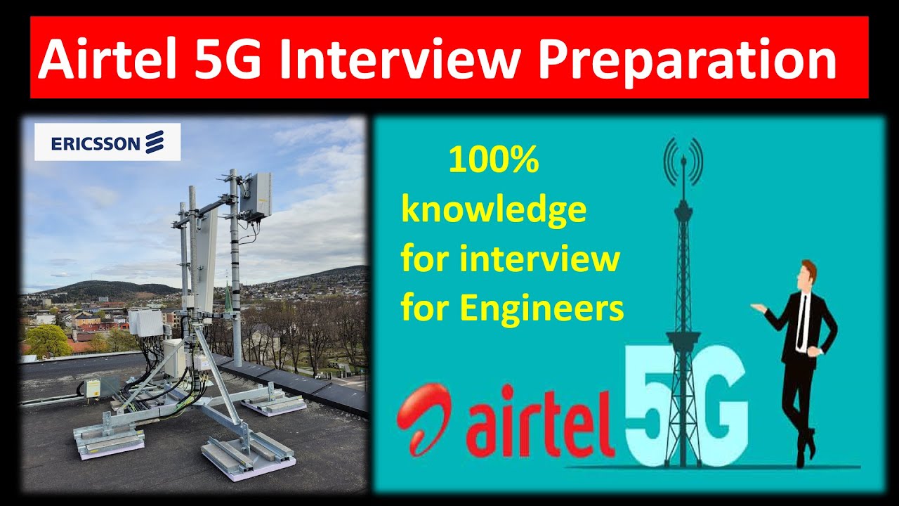Airtel 5G Interview Preparation | airtel 5g traning for interview ...