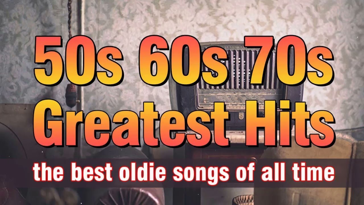 Greatest Hits Golden Oldies 50s 60s 70s | Nonstop Medley Oldies Classic ...