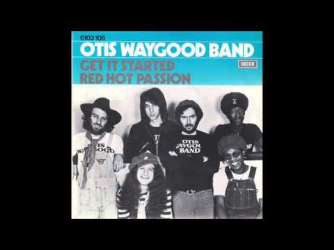 Otis Waygood Band Get It Started - YouTube