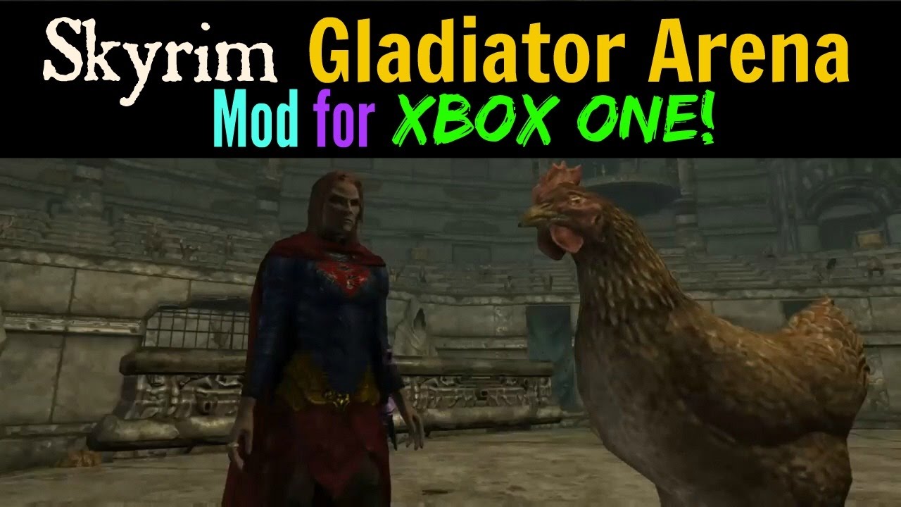 Skyrim Gladiator Arena Mod for Xbox One! - YouTube