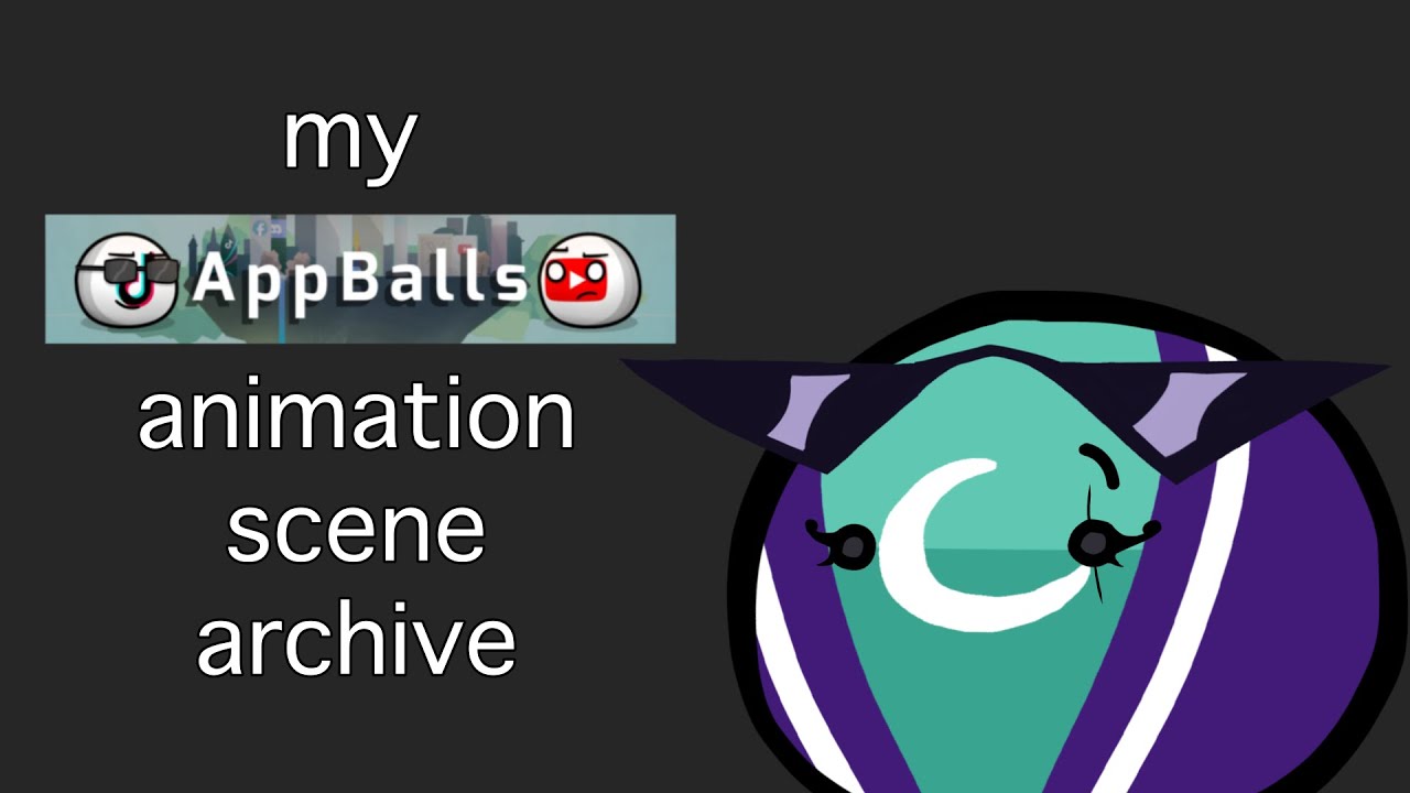 [m] midnight_snow’s AppBalls Scenes - YouTube