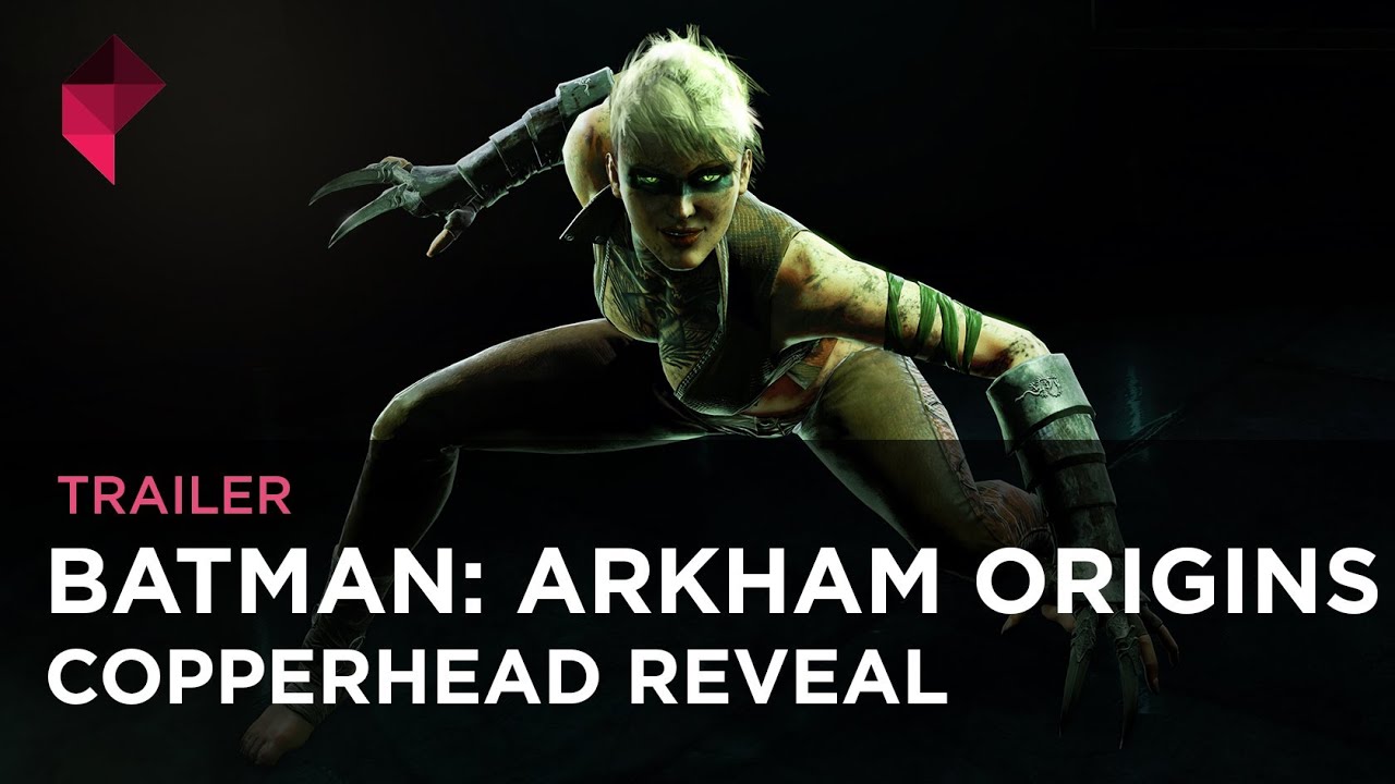 Batman: Arkham Origins - Copperhead reveal trailer - YouTube