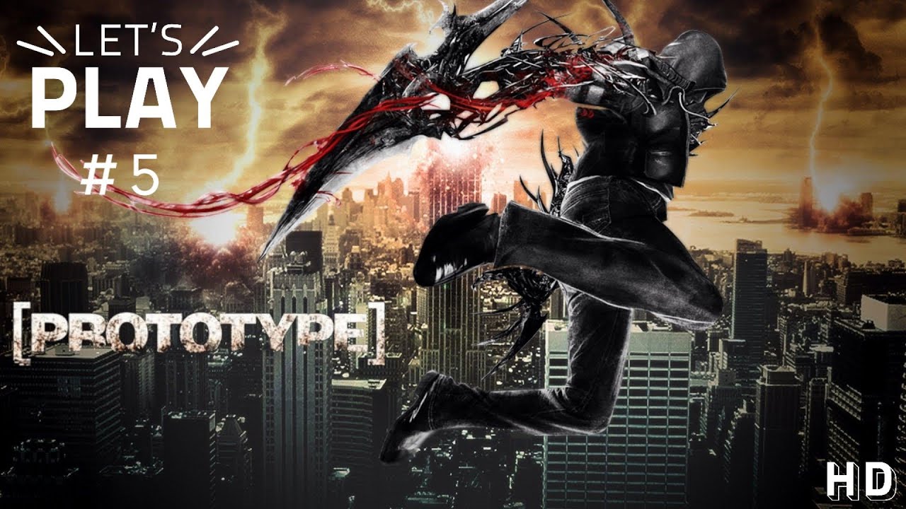 Prototype 1 - Let's play - #5 FR [HD] - YouTube