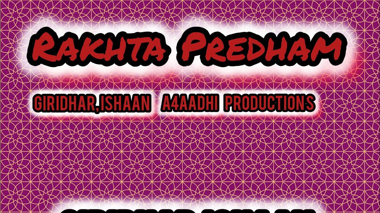 Rakhta Predham (2024) - YouTube