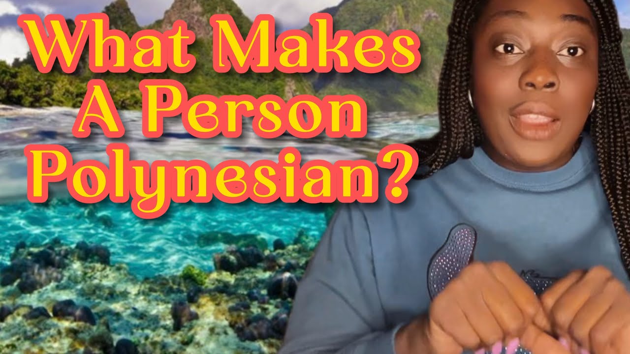 What Makes A Person Polynesian??? - YouTube