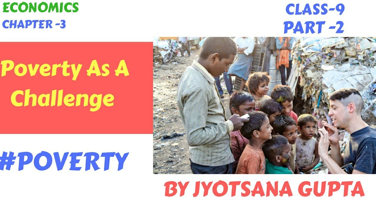 Poverty line /poverty as challenge/class-9/economics/ch -3/ncert/cbse ...