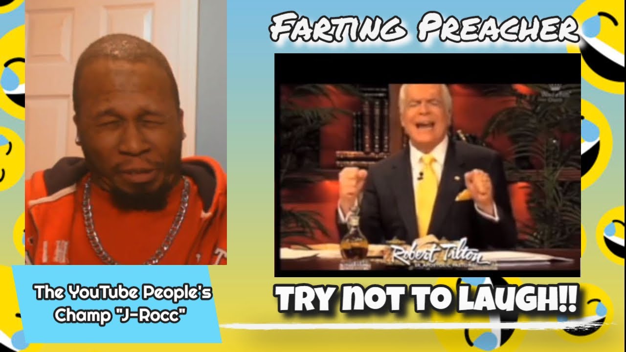 Farting Preacher The Winds of Heaven - Try Not To Laugh [REACTION ...