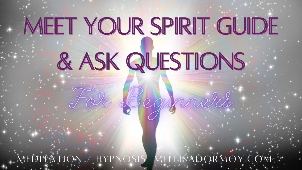 Meet your Spirit Guide for Beginners - YouTube
