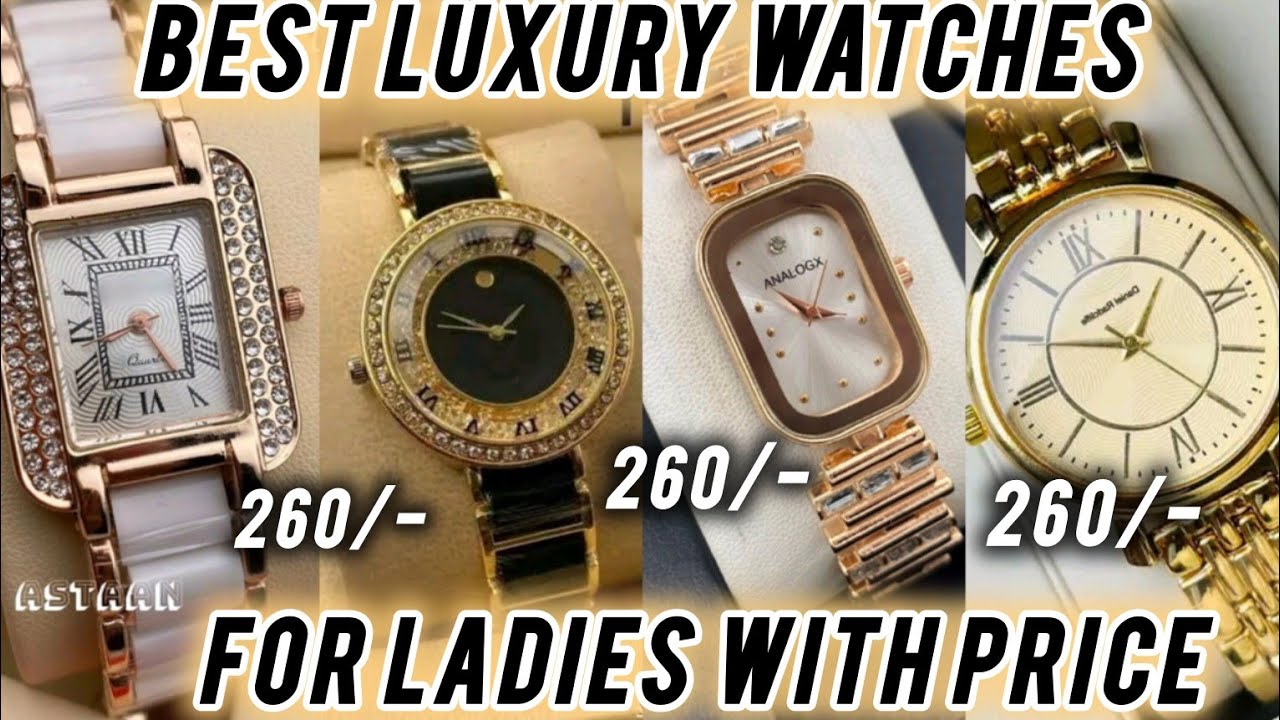 Most beautiful watch design for Girls and ladies | Women watch designs ...