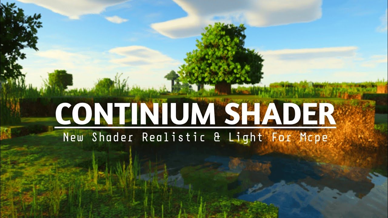 TOP 1 SHADER MCPE 121 || CONTINIUM SHADER - SUPPORT RENDER DRAGON ...