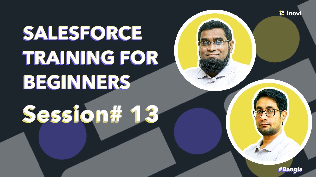 Session #13: Sharing Visibility, Profiles, Role Hierarchy. - YouTube