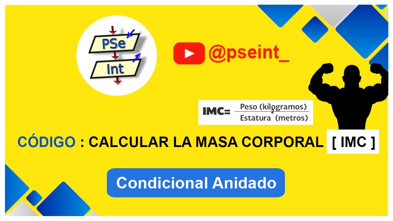🟡PSeInt : Calcular el IMC de un hombre o mujer según su peso y altura ...