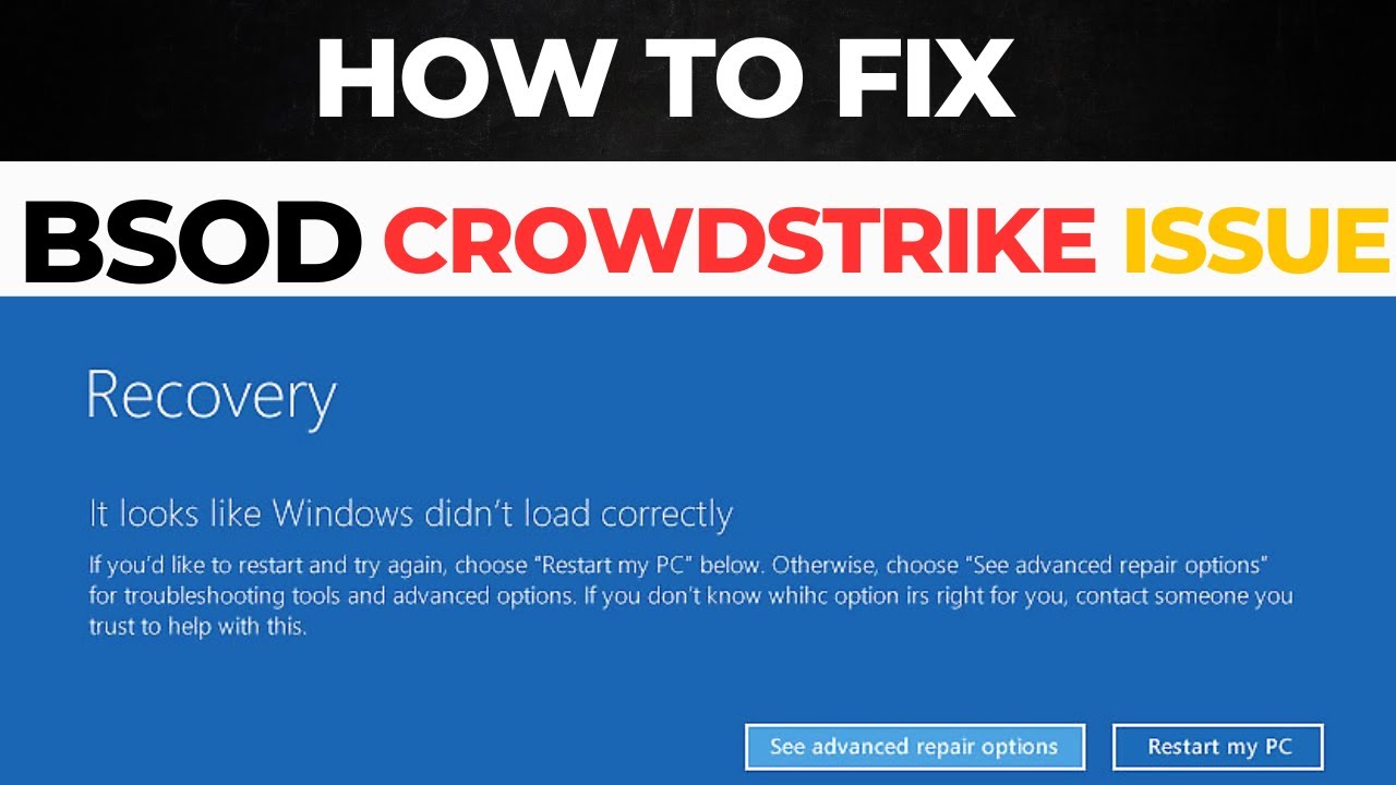 Fix BSOD CrowdStrike Global Issue | Windows Crashing | Blue Screen Of ...