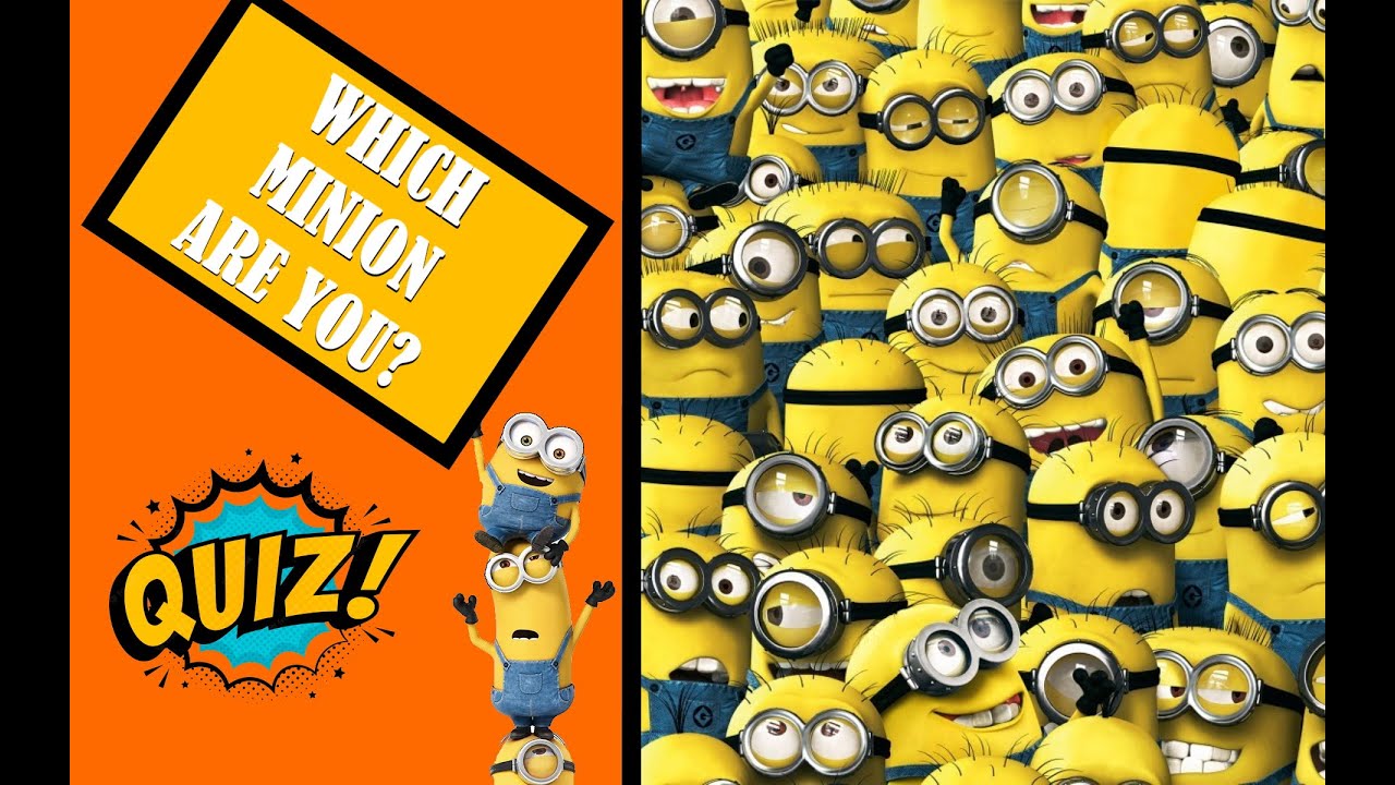 Which Minion Are You? | Minions The Rise Of Gru Personality Quiz Test ...