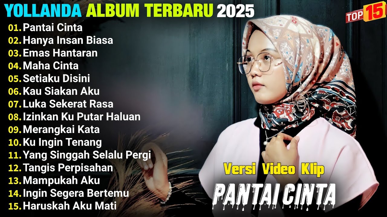 Yollanda Full Album || PANTAI CINTA - HANYA INSAN BIASA - Pop Melayu Terpopuler 2025 - On ...