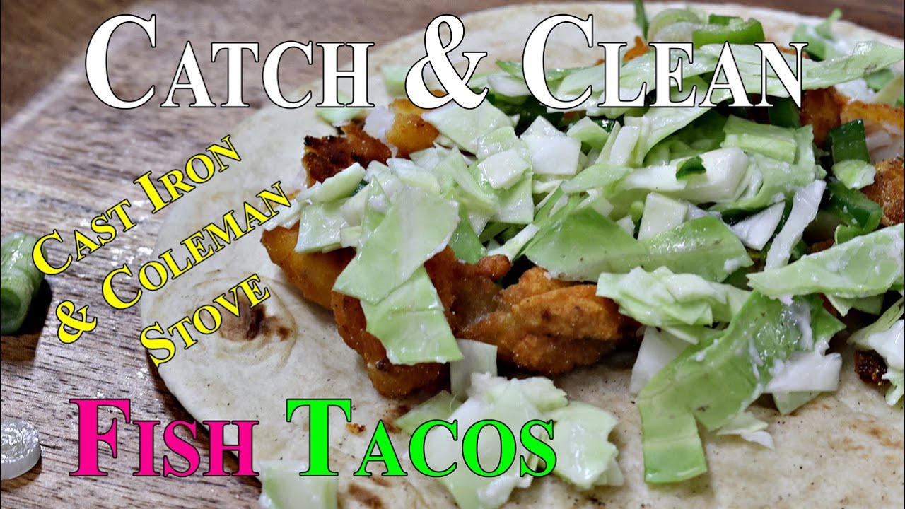 Fresh Catch Fish Tacos, Coleman Cook Stove With Cast Iron - YouTube